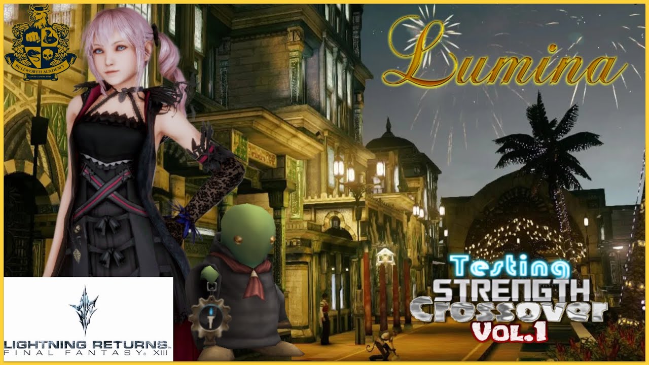 Lumina Testing Strength Crossover Vol.1 (Bully Video) | MOST UNIQUE ...