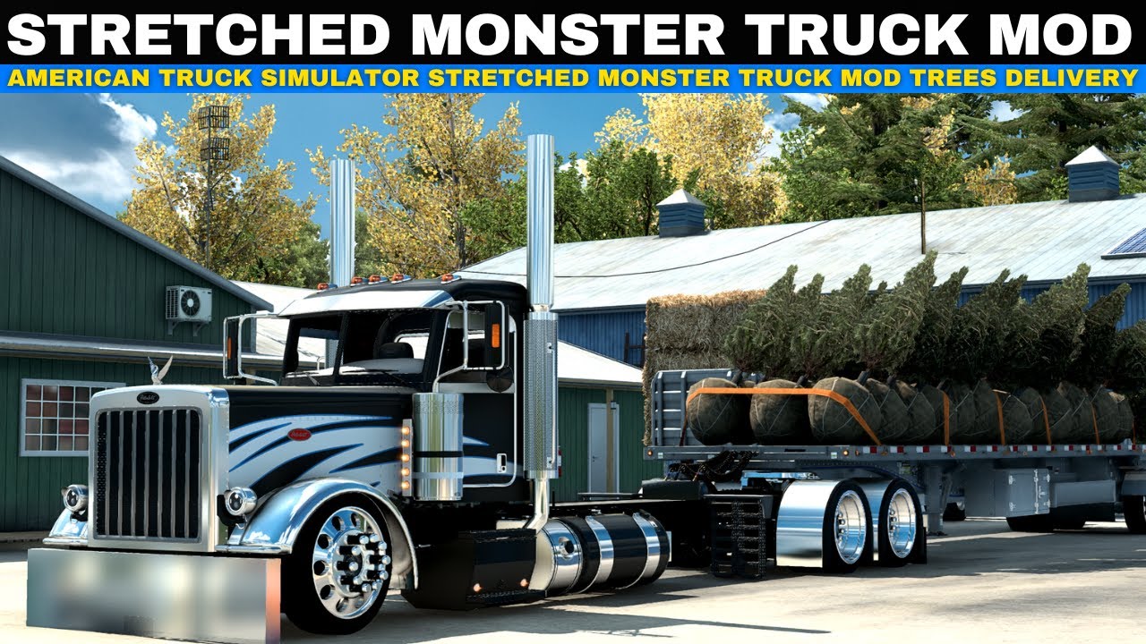 STRETCHED MONSTER Truck Mod (Day Cab) | American Truck Simulator (New ...