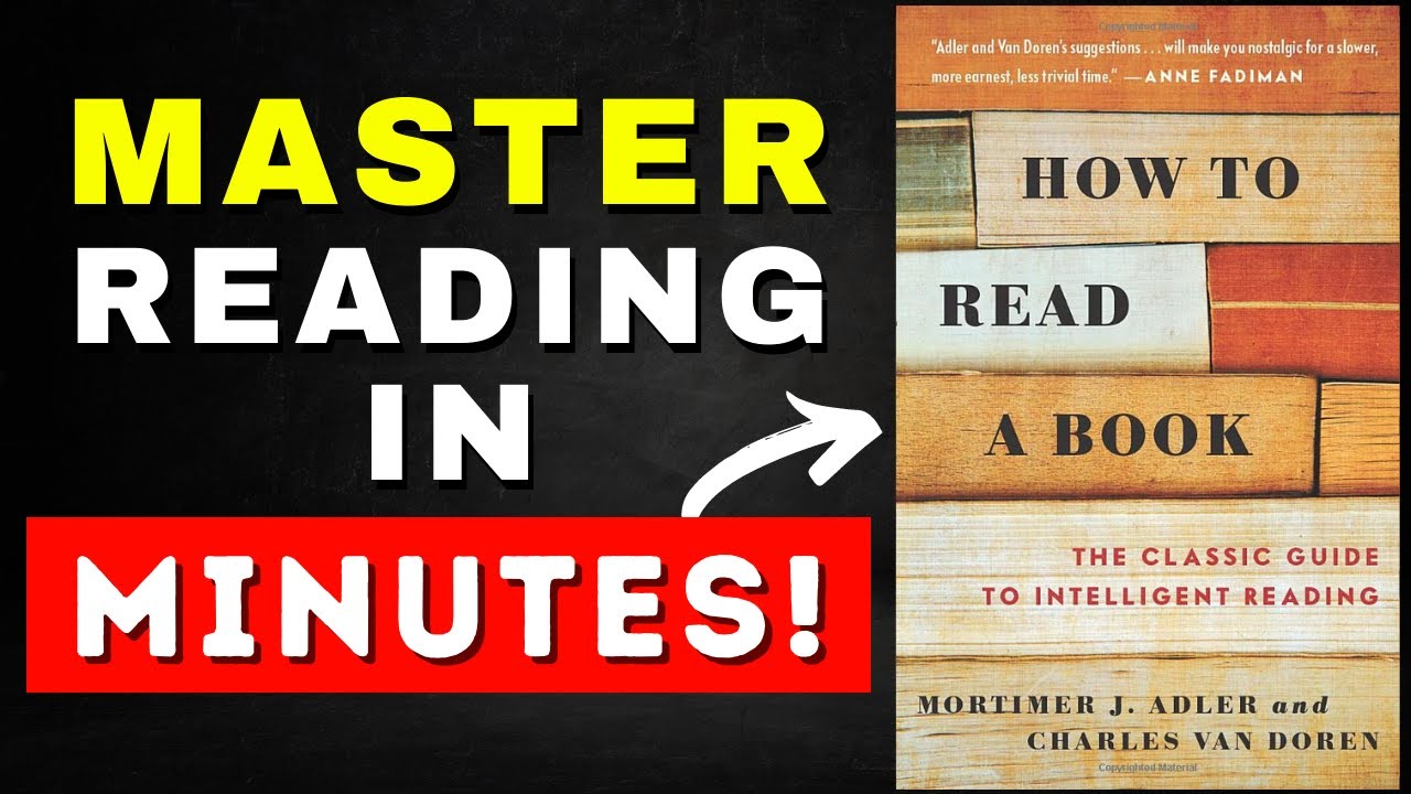 "How to Read a Book" Book Summary (Master the Art of Reading) - YouTube
