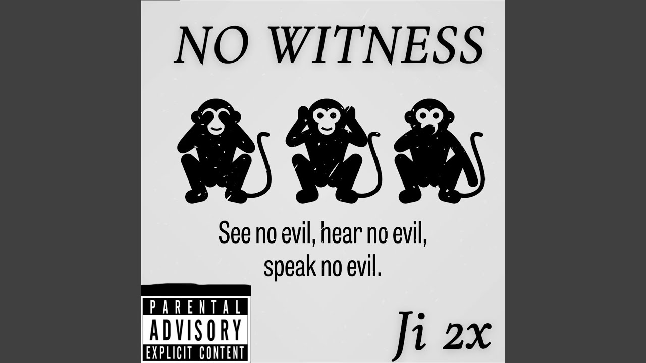 No Witness - YouTube