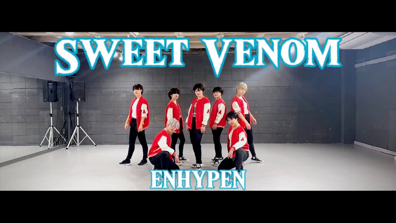【ENHYPEN】Sweet Venom 【Dance Cover】 - YouTube
