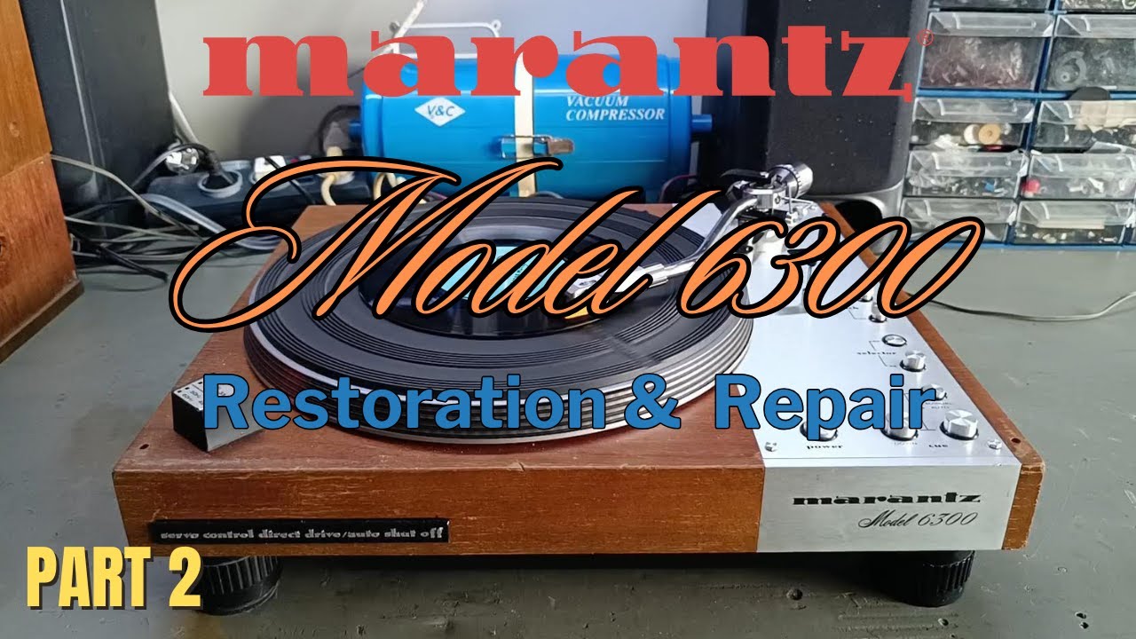 Marantz model 6300 restoration and repair. Part 2 - YouTube