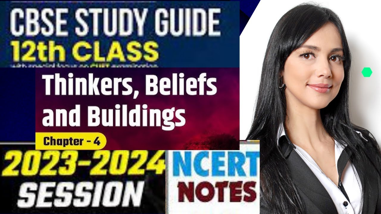 Thinkers beliefs and building class 12| Class 12 History chapter 4 ...