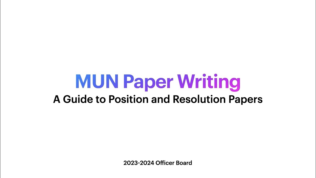 Model UN Research and Position Papers Guide - YouTube