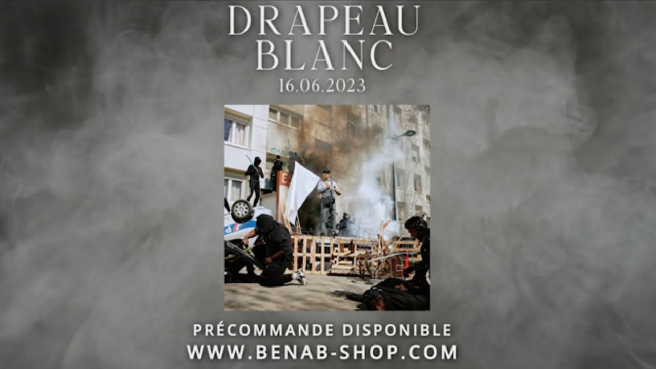 Benab - Drapeau Blanc le 16.06.2023 - YouTube