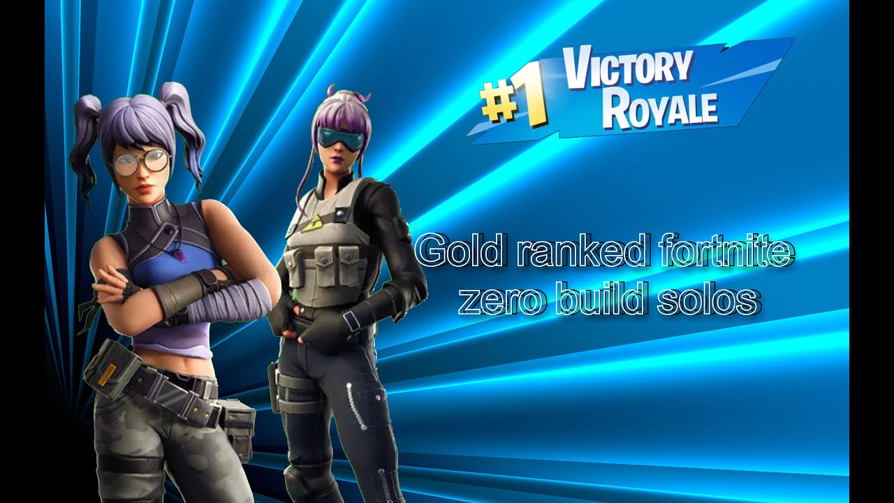 🔴Gold ranked cup solo zero build!!! Live 🔴 - YouTube