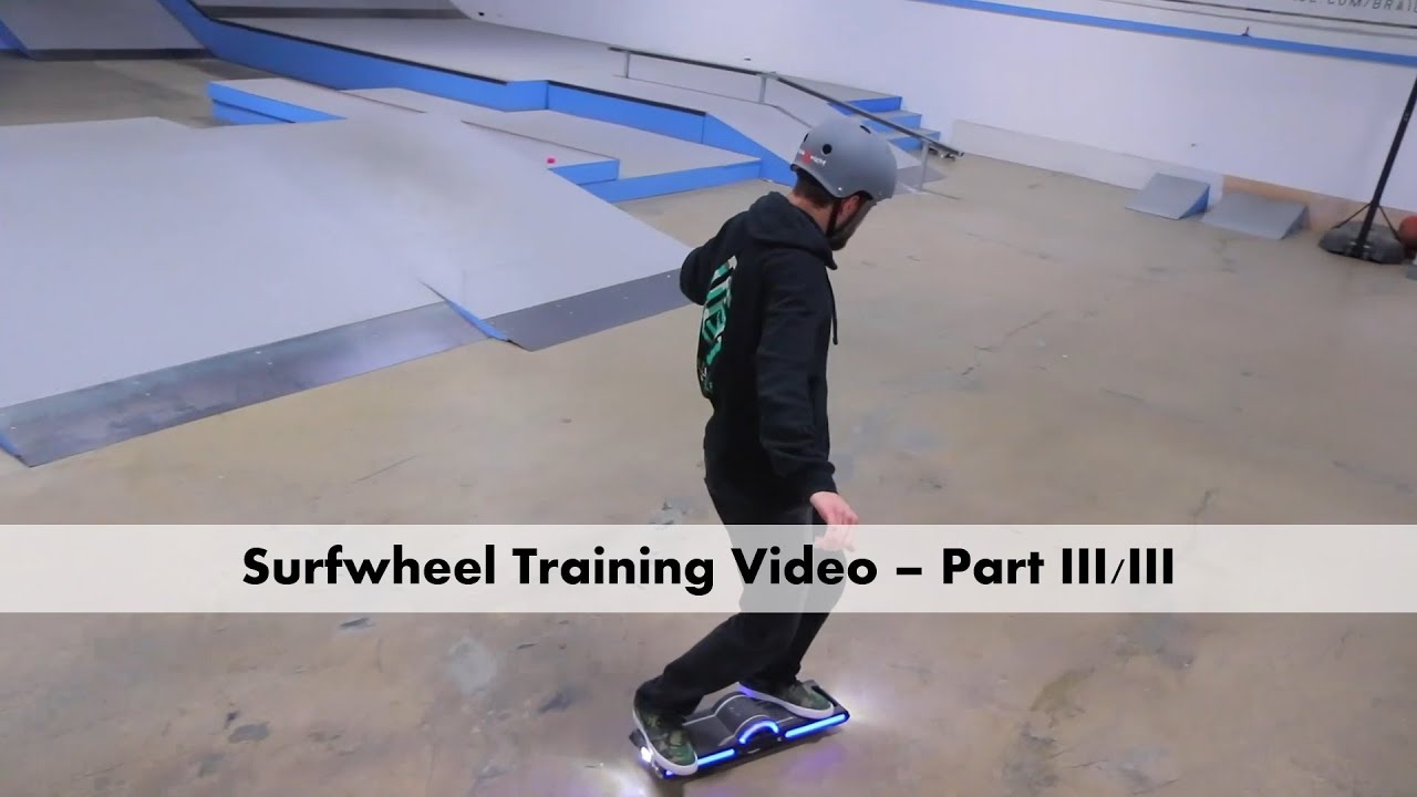 How-to Surfwheel Part III/III - YouTube