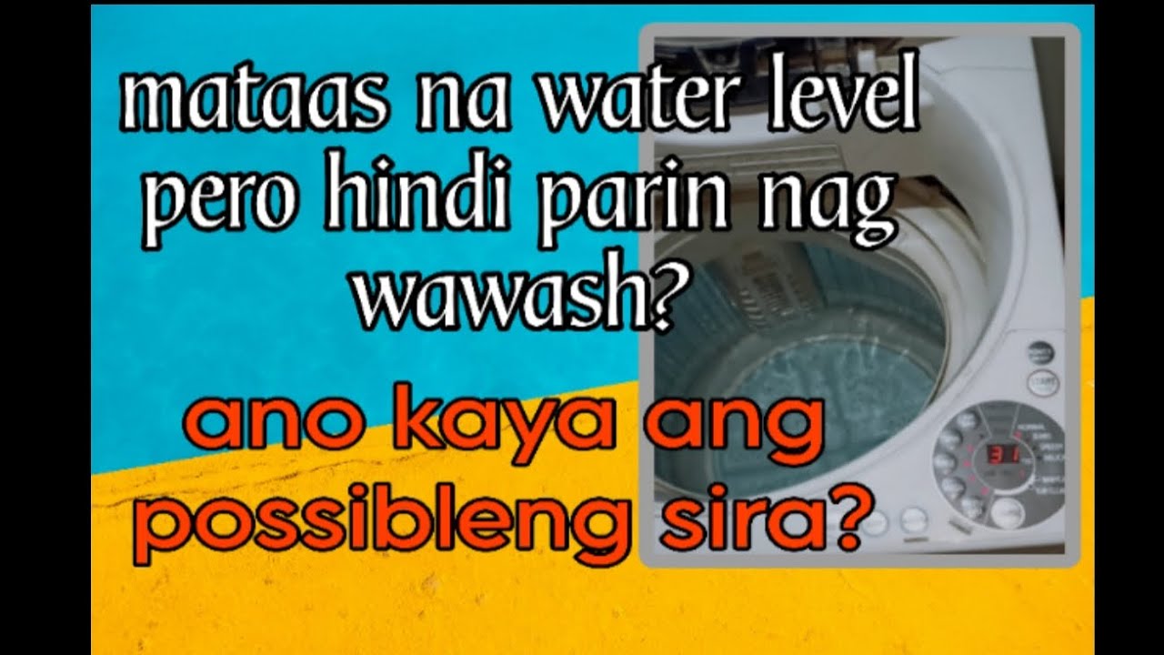 mataas na water level ayaw parin mag-wash . wash problem not working sharp automatic washing ...