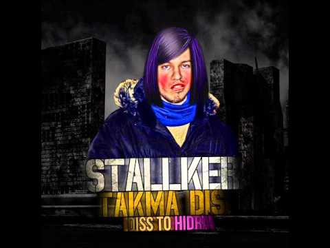 Stallker - Takma Diş (Diss To Hidra)