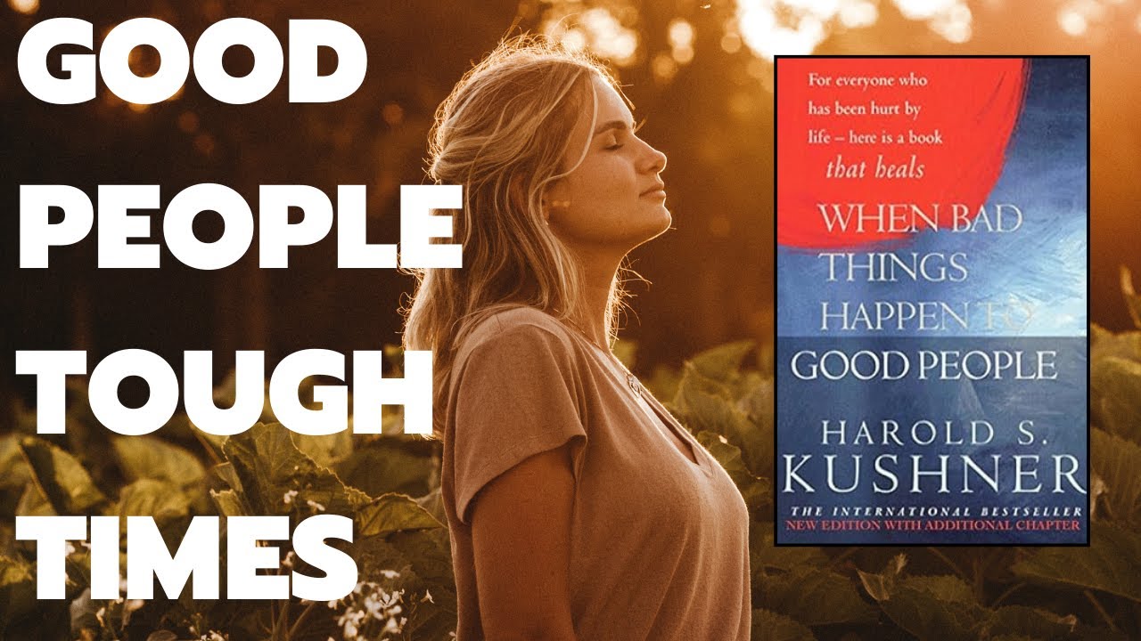 When Bad Things Happen to Good People by Harold Kushner Book Summary ...