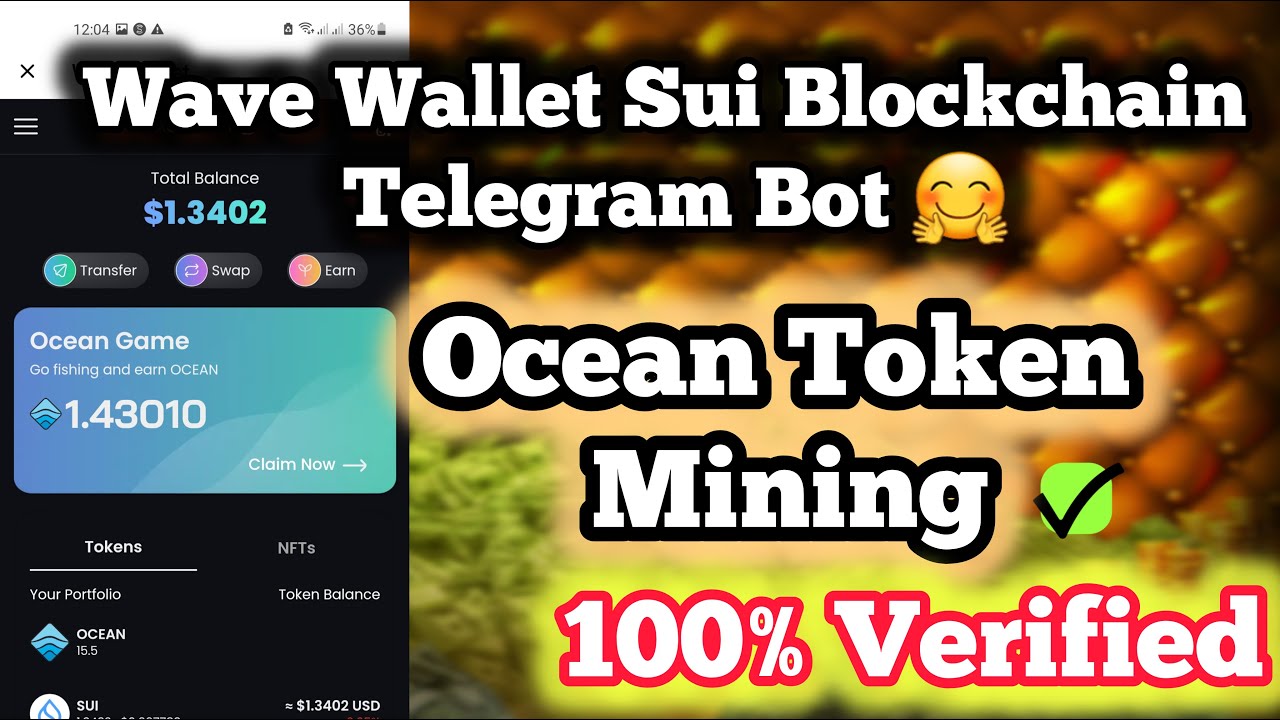 Wave Wallet Ocean Token Mining | Sui blockchain Telegram Bot Airdrop | Earn24 Solution - YouTube