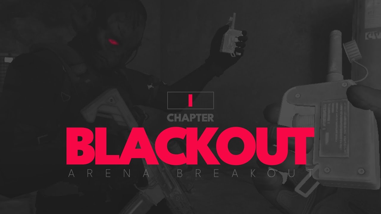 Blackout. Arena Breakout 暗区突围; Story Mode - YouTube
