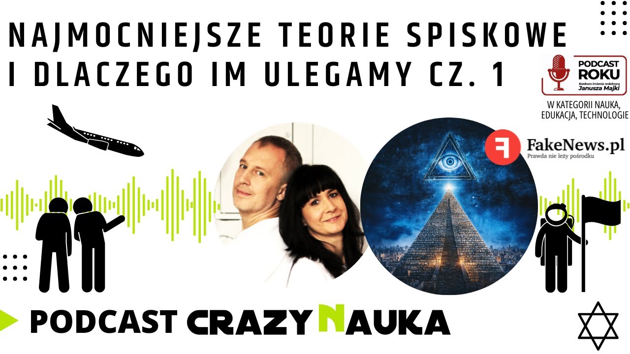 92. Najmocniejsze teorie spiskowe i dlaczego im ulegamy. Część 1 - YouTube