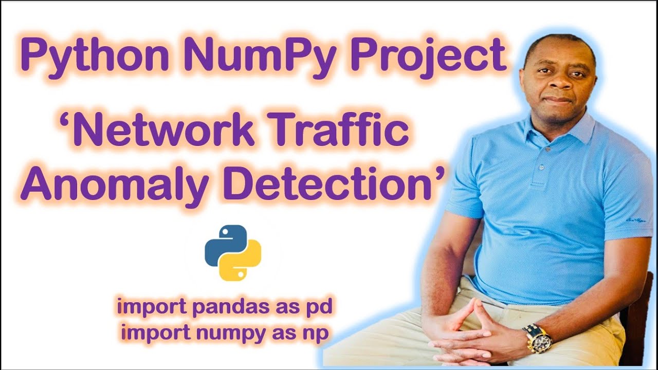 Network Traffic Anomaly Detection Numpy Project Youtube