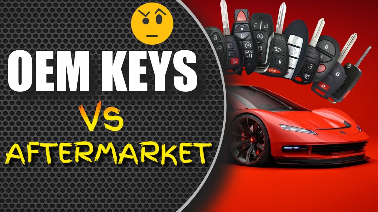 Car Key Replacement OEM vs Aftermarket - YouTube