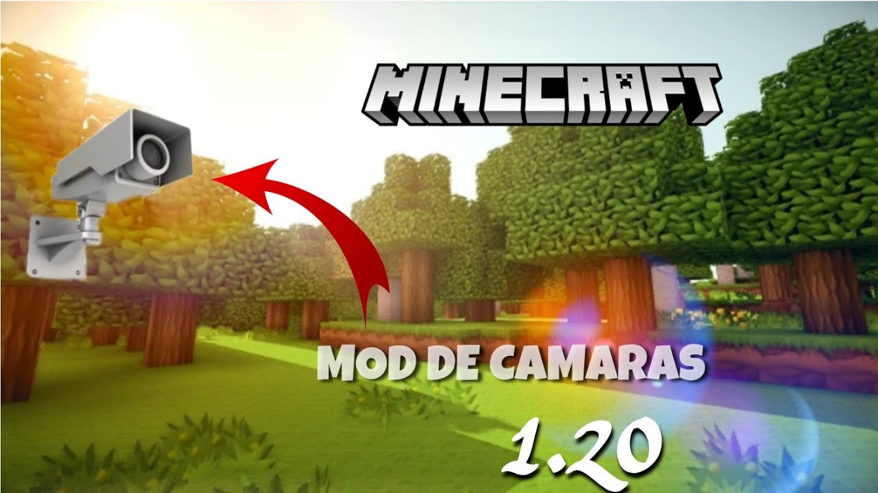MOD DE CAMARAS PARA MINECRAFT 1.20 Última Versión!!🎥 - Minecraft - Mods - Mi Primer Video ...