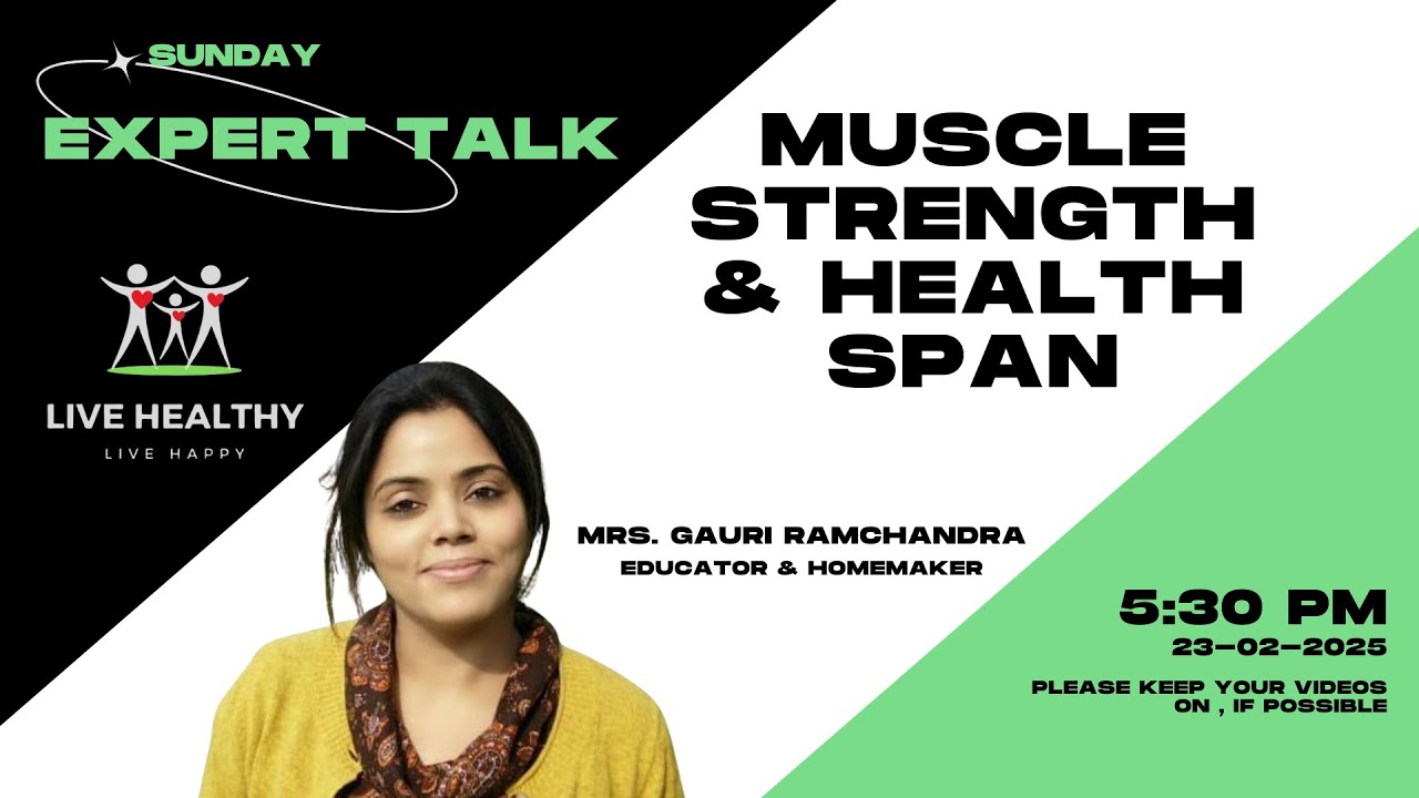 Muscle Strength & Health Span by Mrs. Gauri Ramchandra - YouTube