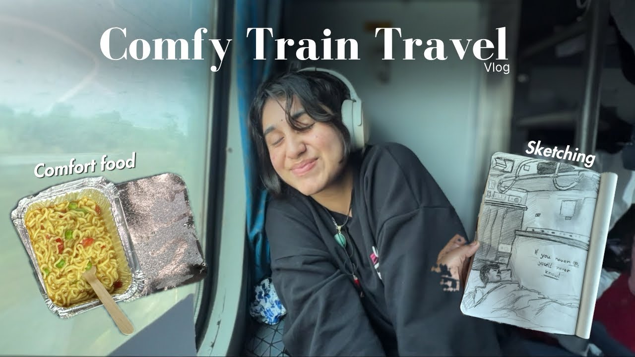 Comfiest Train Travel Vlog 🧸☕🤍 | Prarish Devyal - YouTube