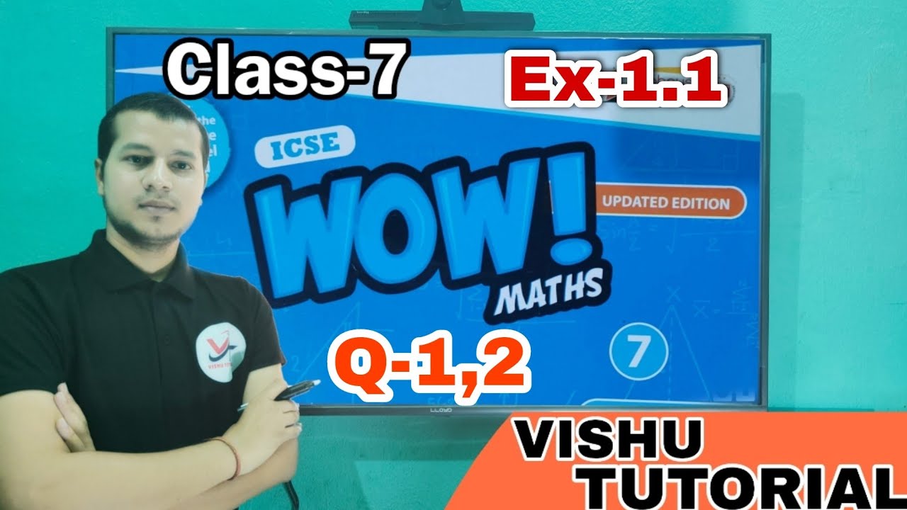 Class 7 Ex 1.1 Q 1,2 #Wow_maths book solution Icse Eupheus learning # ...