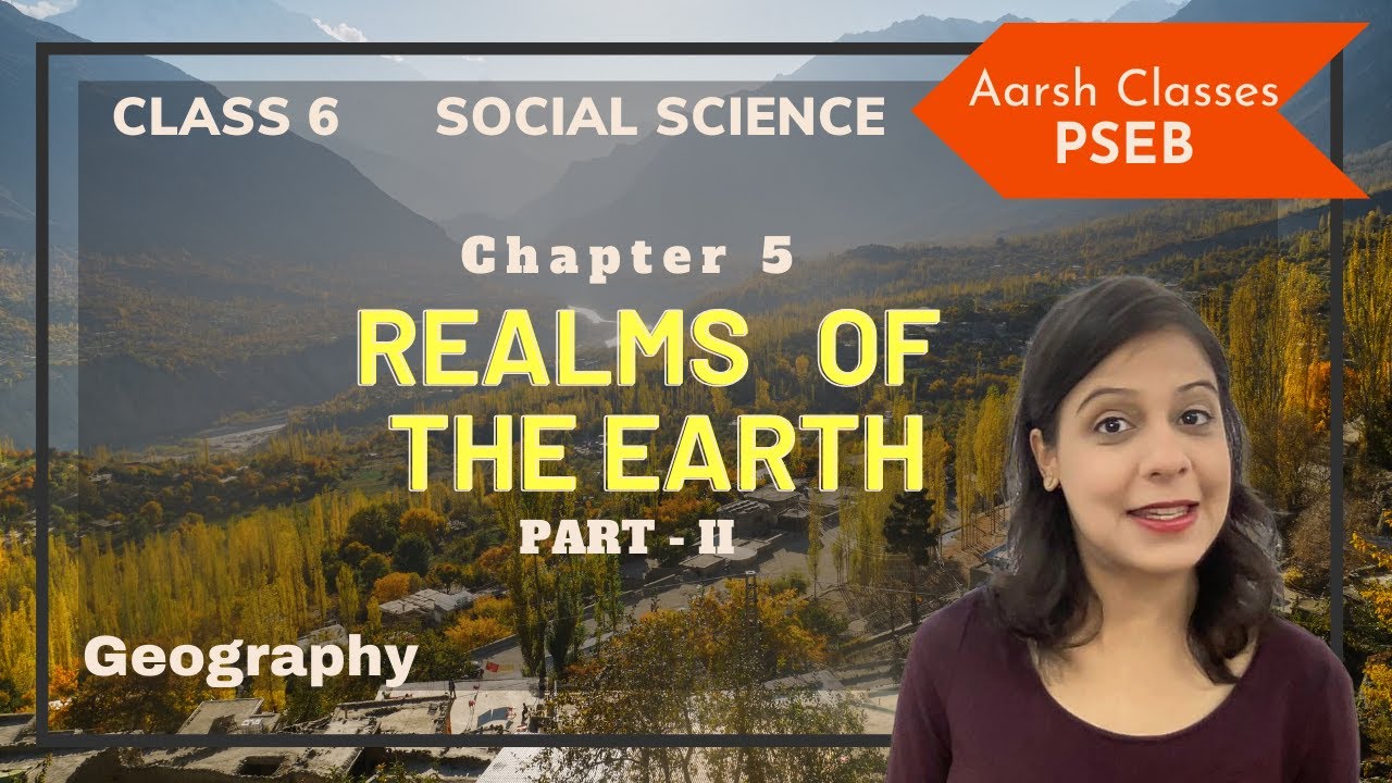 Class 6 PSEB Social Science (The 🌏 Our Habitat) - Realms of the Earth ...