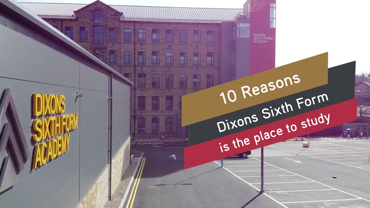 10 reasons why Dixons Sixth Form is the place to study - YouTube