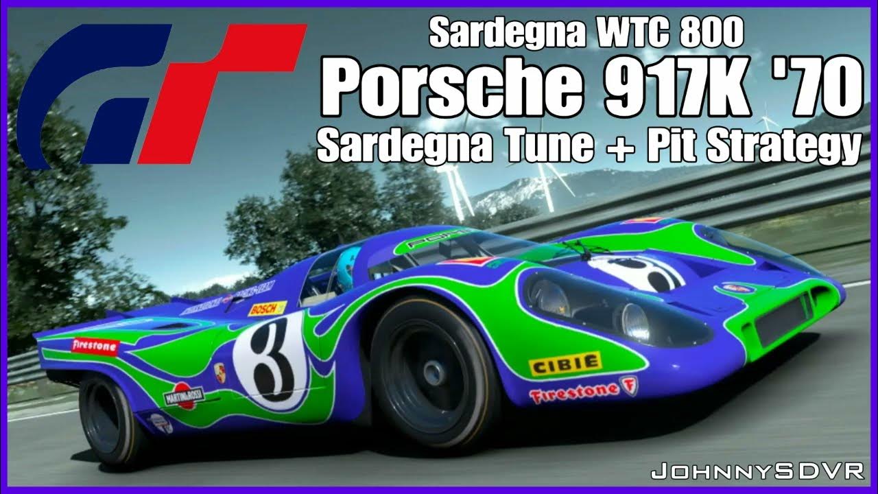 Gran Turismo 7 - Porsche 917K '70 Tune | Sardegna WTC 800 | 800PP Setup + Pit Strategy | #Tune # ...