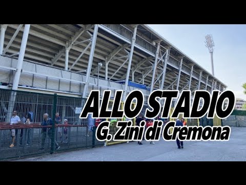 ALLO STADIO G. Zini di Cremona per Cremonese-Juve Stabia