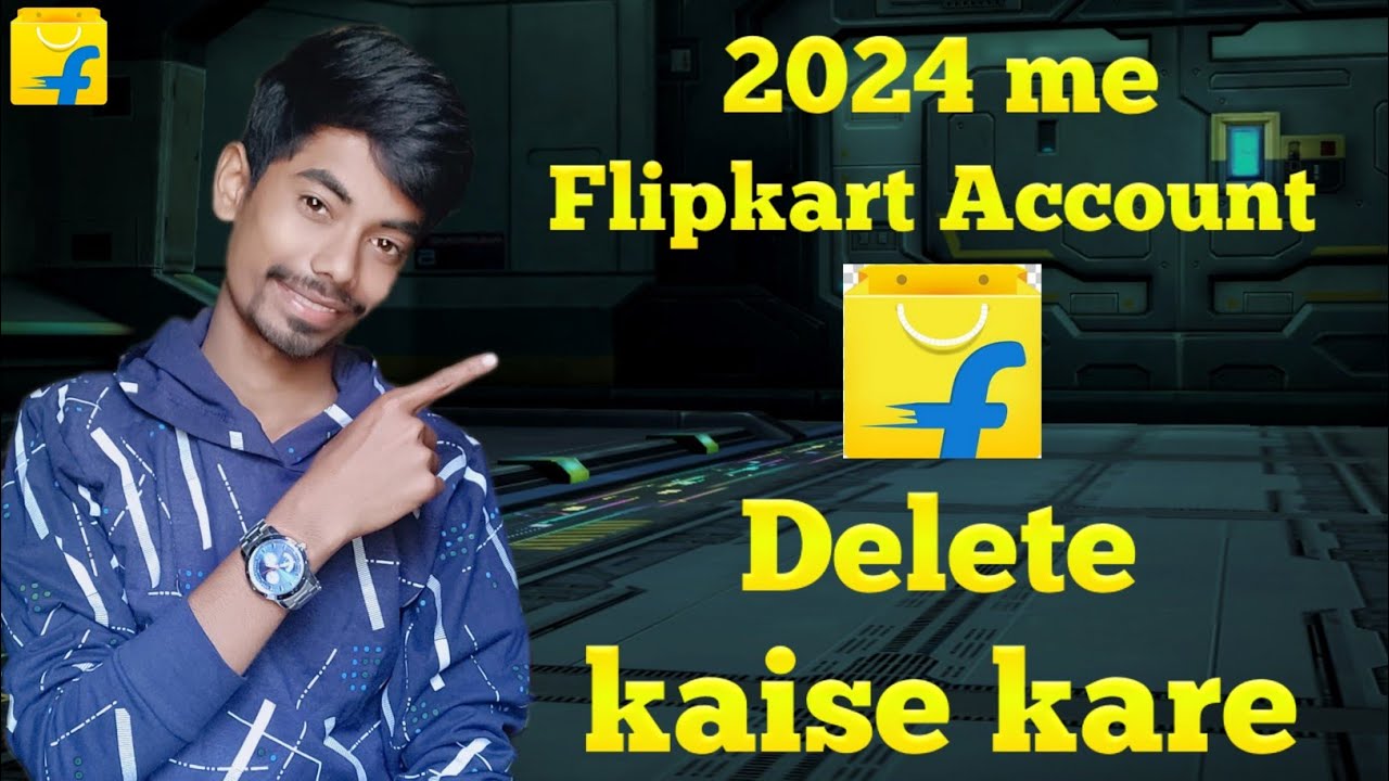 Flipkart account delete kaise kare | how to delete Flipkart id in 2024 | Flipkart id delete 2024 ...