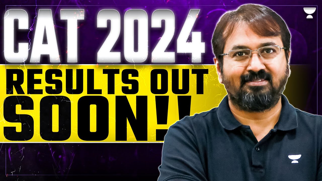 CAT 2024 RESULTS OUT SOON!! 🚨 - YouTube