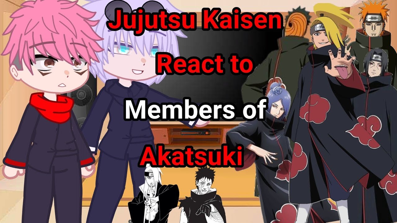 Jujutsu Kaisen react to Akatsuki 🔥👑||Part 1 // Gacha REACT - YouTube