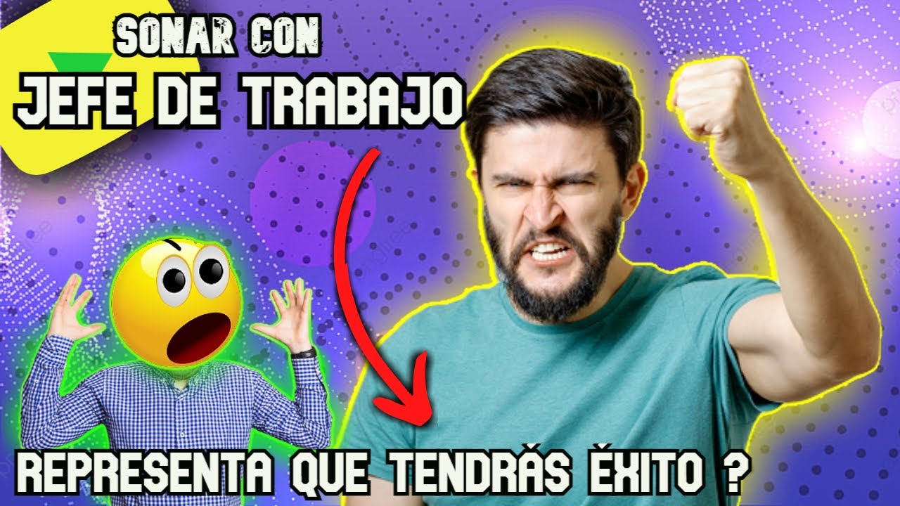 😲👉 Que significa SOÑAR Con Tu JEFE de TRABAJO │ 3 SUEÑOS 3 SIGNIFICADOS ...