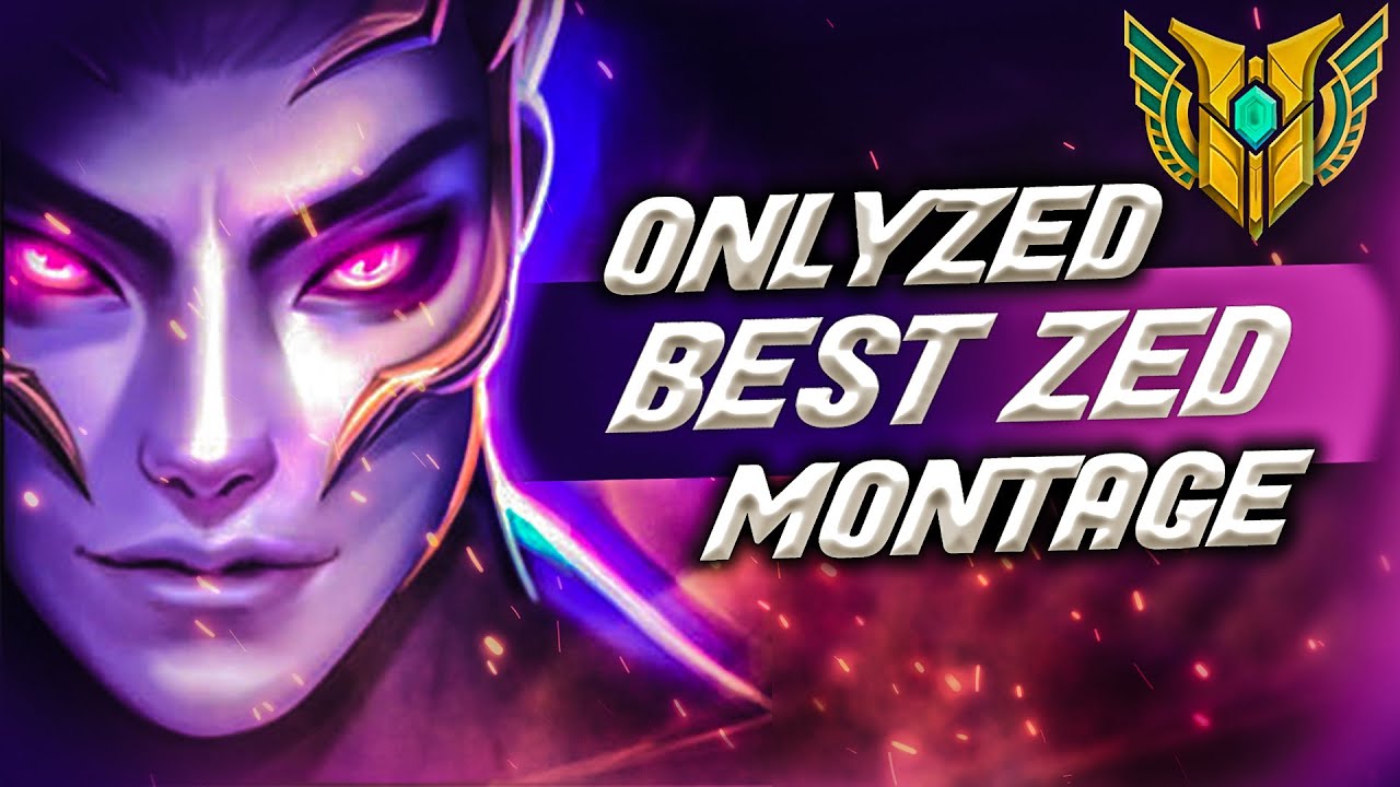 ONLY ZED BEST OTP ZED MONTAGE I 100 ABONE ÖZEL! I Only Zed - YouTube