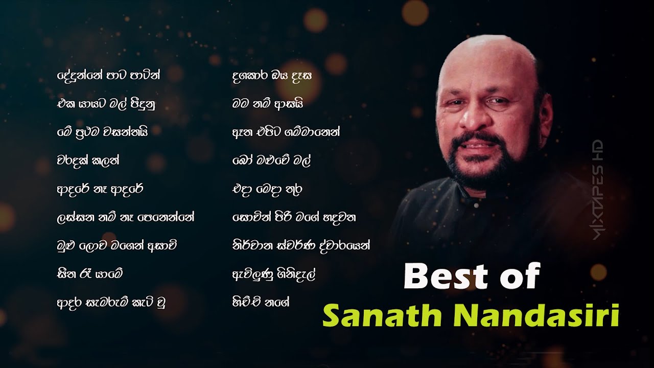 Sanath Nandasiri Songs - Mixtapes HD Collection - YouTube