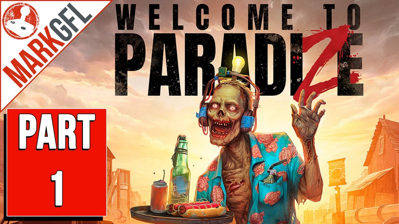 Welcome to ParaDize - Zombie Apocalypse Survival - part 1 - YouTube