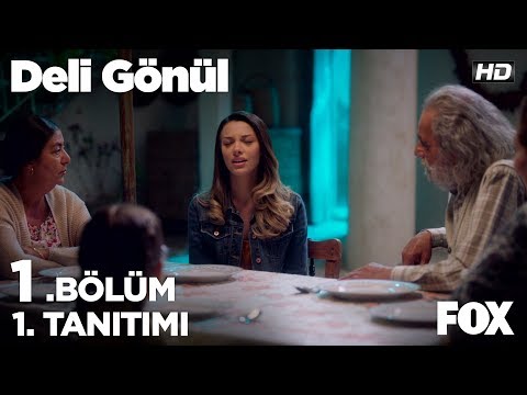 Deli Gönül 4 Temmuz Salı FOX'ta başlıyor!