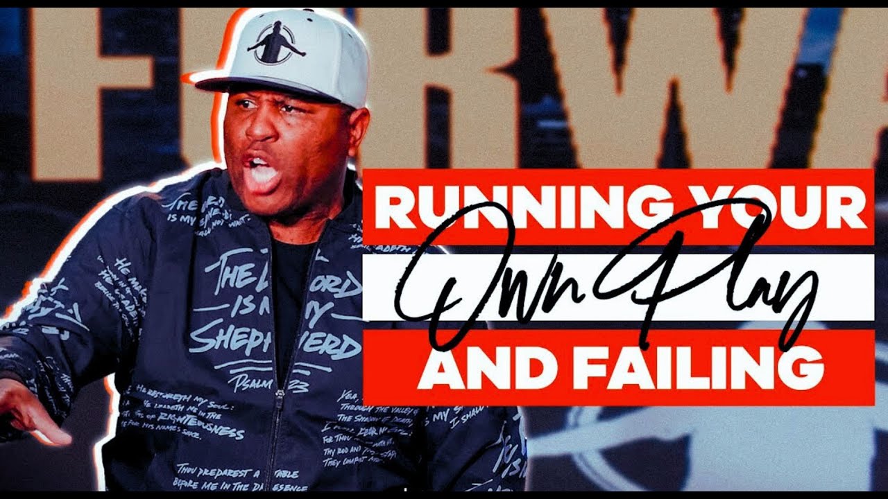Running Your Play and Failing - Eric Thomas' Powerful Sermon - YouTube