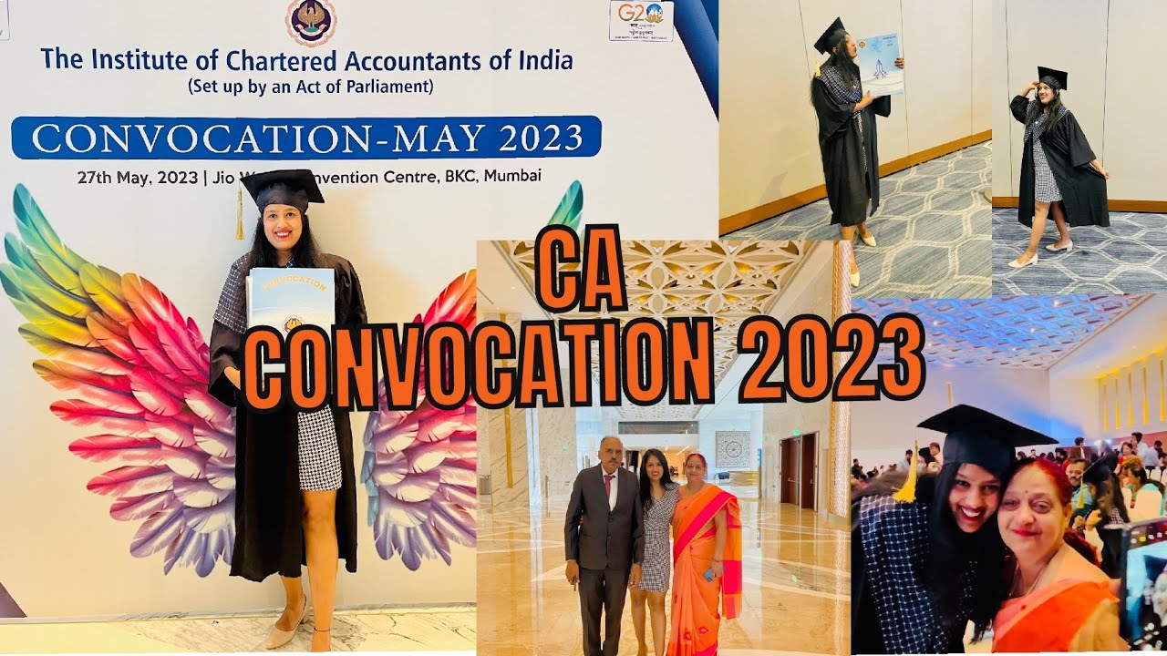 CA Convocation Day vlog @Jio World Convention centre BKC | Convocation ...