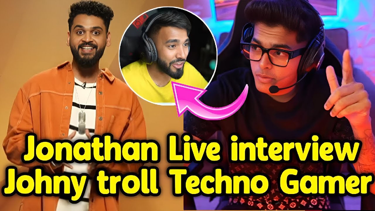 Jonathan live interview 🔥 Jonathan funny troll Techno gamerz 😂 - YouTube
