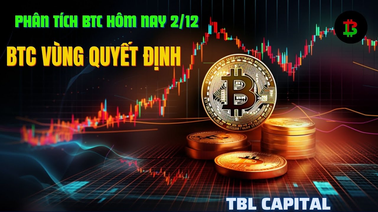 Phân Tích BTC 2/12 ( BTC VÙNG QUYẾT ĐỊNH ) - YouTube