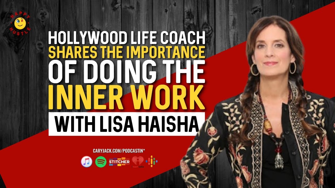 Hollywood Life Coach Shares Importance of Doing Inner Work-The Happy ...