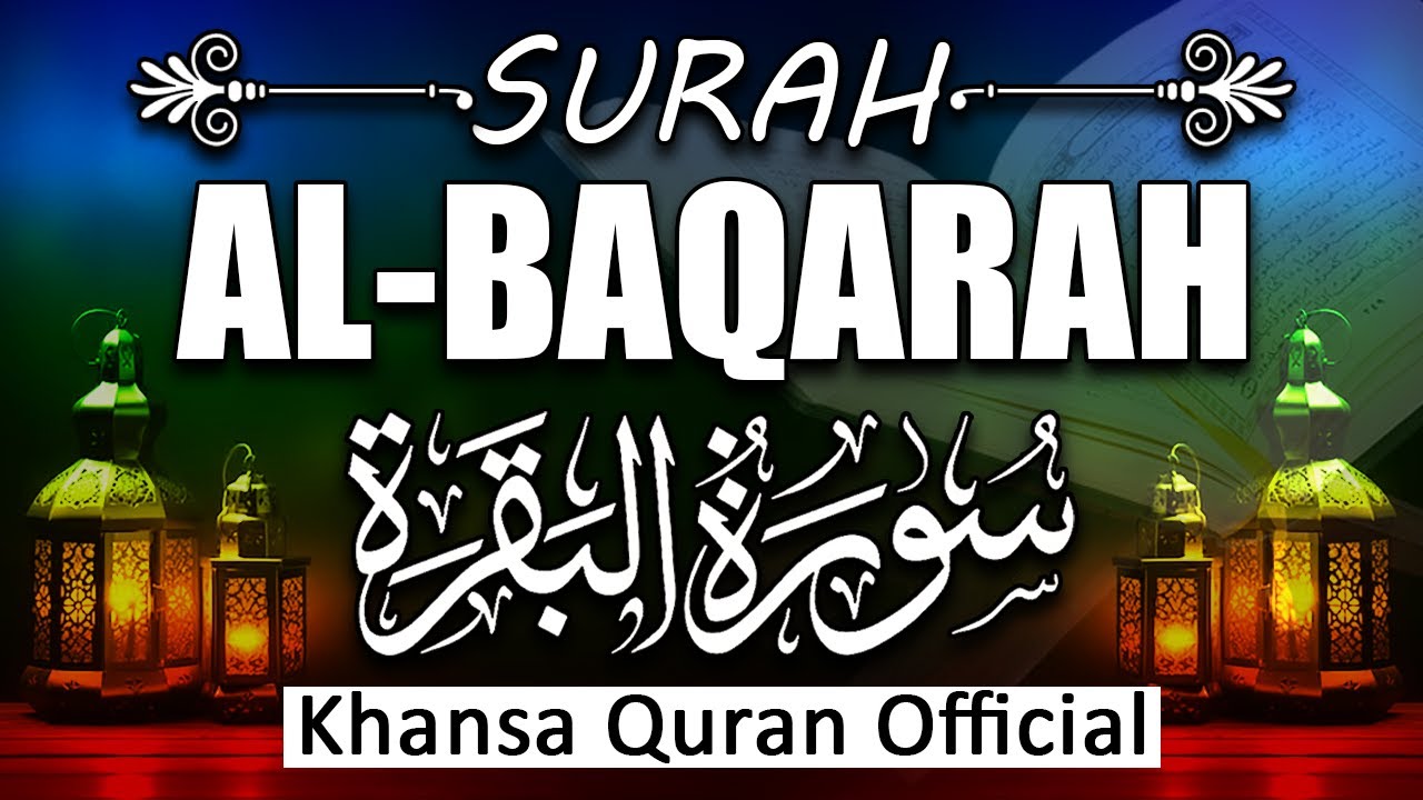 Surah Al Baqarah Full By Sheikh Safdar HD With Arabic سورة البقره