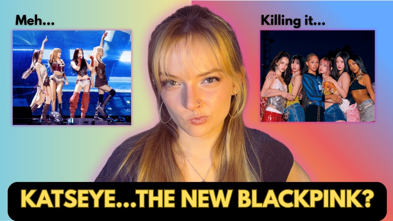 Why Everyone Is Comparing KATSEYE to BLACKPINK - YouTube