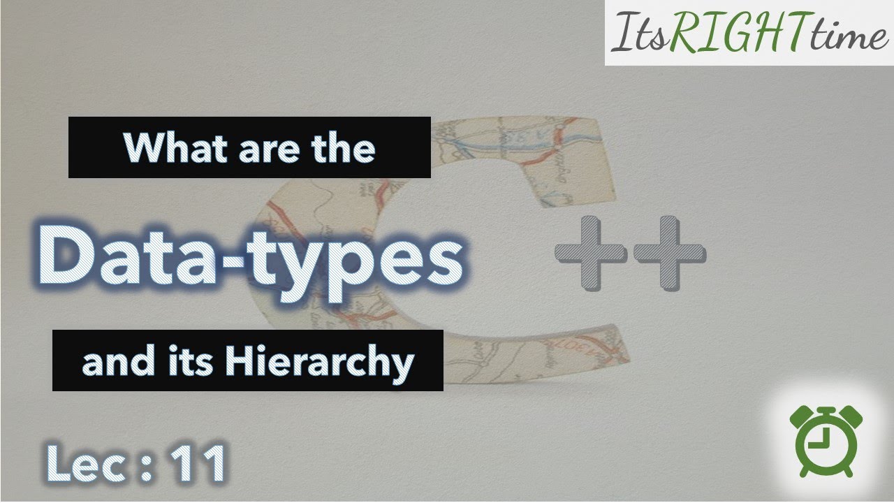 Cpp 11 How Many Type Of Datatype Do C Have Hierarchy Of Datatype 6829