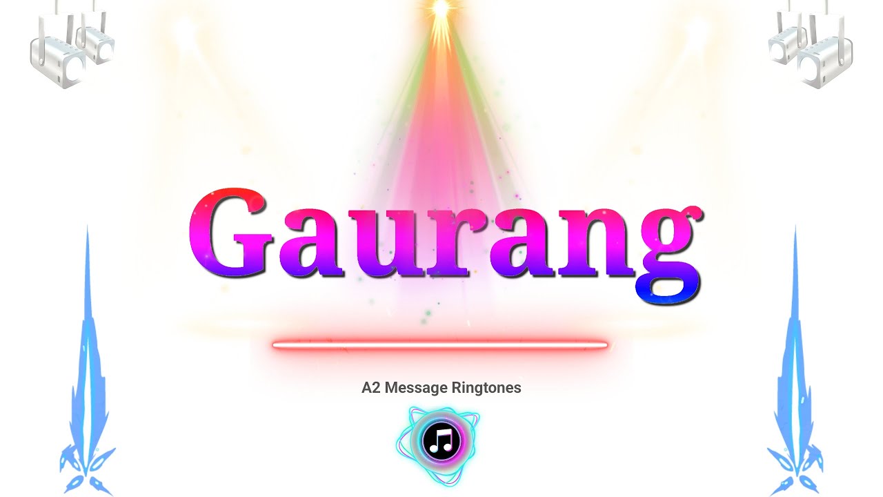 Gaurang Name You Just Received a Message | Gaurang Name Best Message Ringtone | New Trending SMS ...