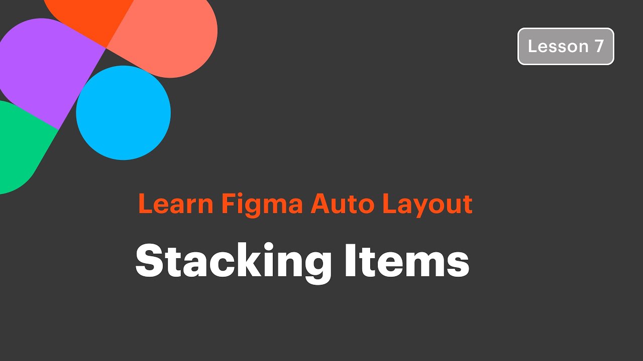Figma Auto Layout Stacking Items - YouTube