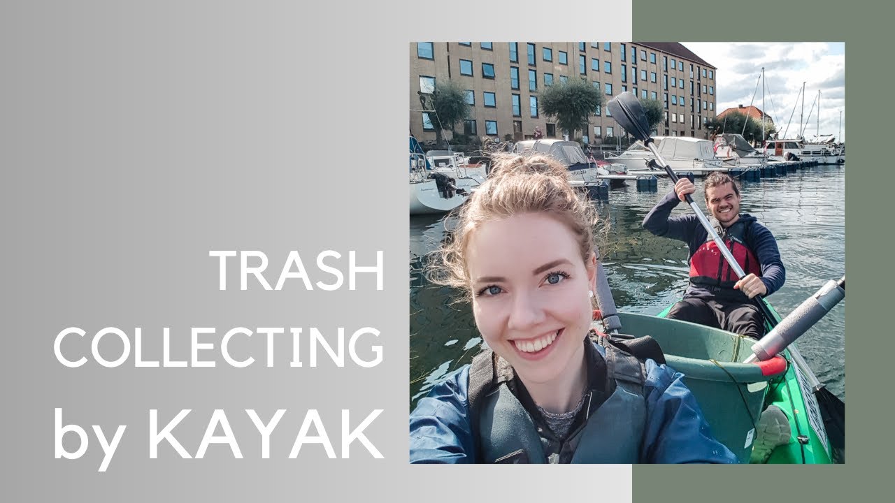 Kayak, Clean, and Explore: An Eco-Friendly Adventure! - YouTube
