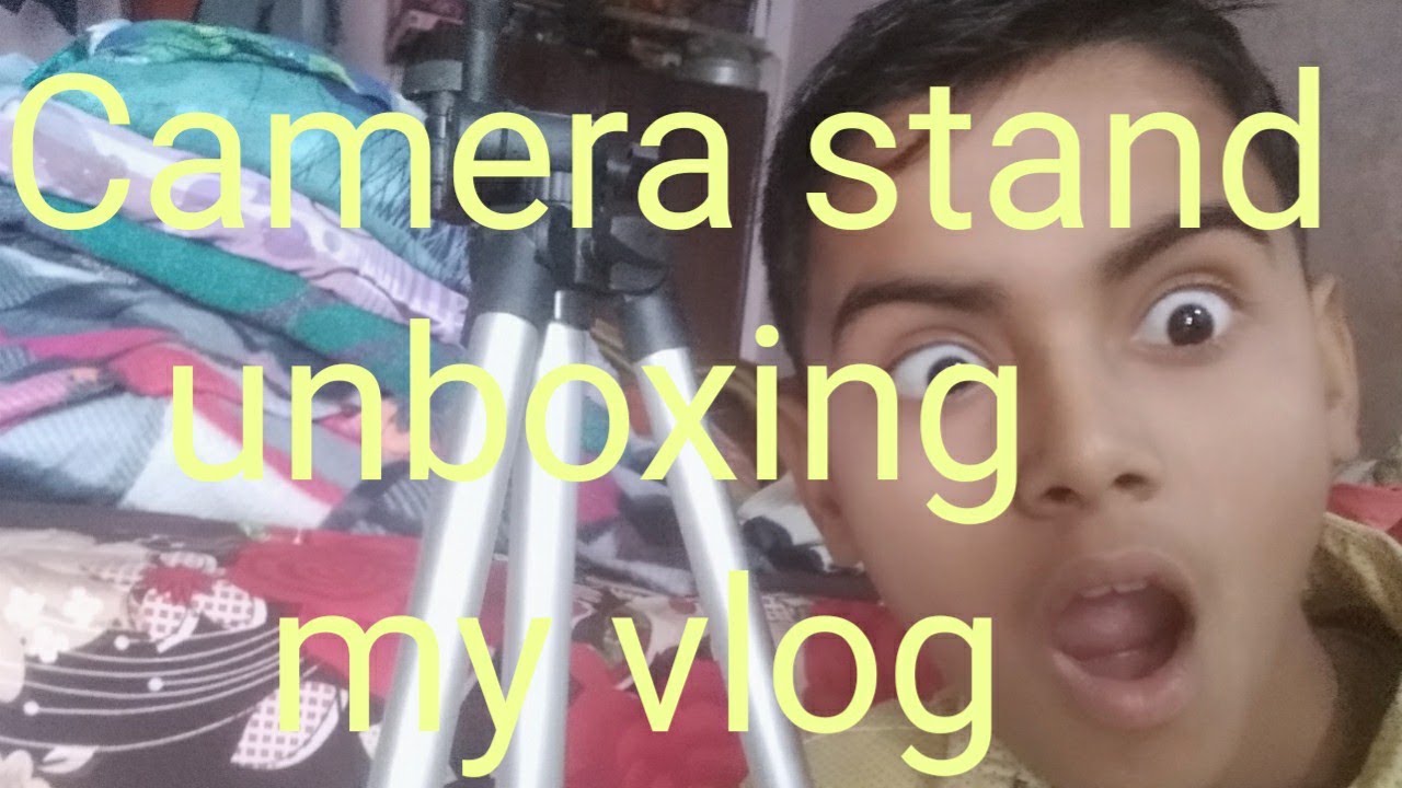 camera stand unboxing my vlog - YouTube