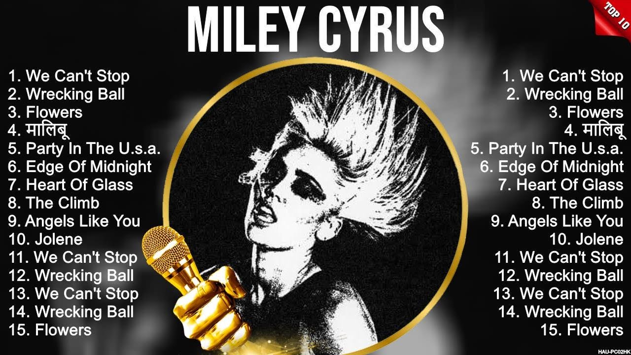 Miley Cyrus Greatest Hits Full Album ️ Top Songs Full Album ️ Top 10 ...