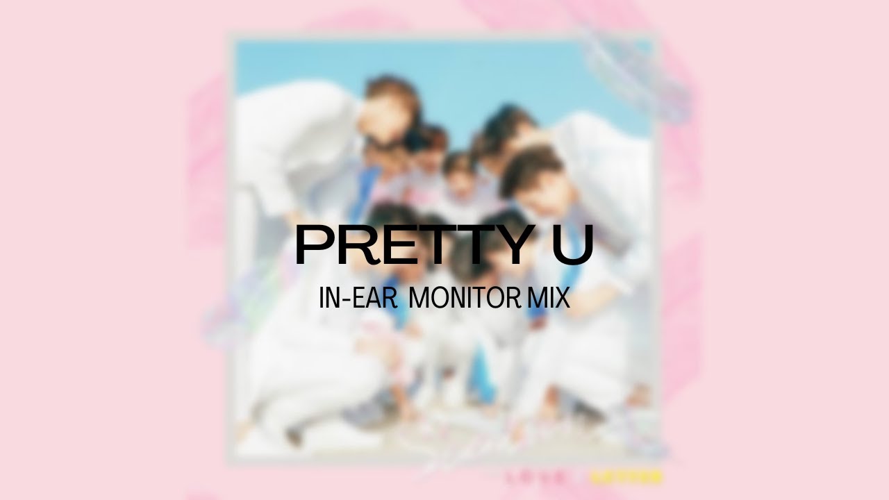 PRETTY U SEVENTEEN IN-EAR MONITOR |IEM| - YouTube