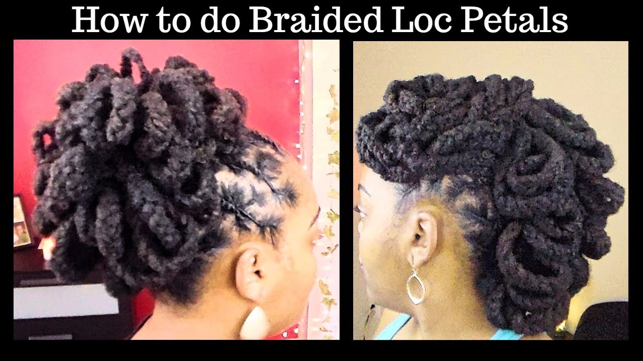How to do Braided Loc Petals - YouTube
